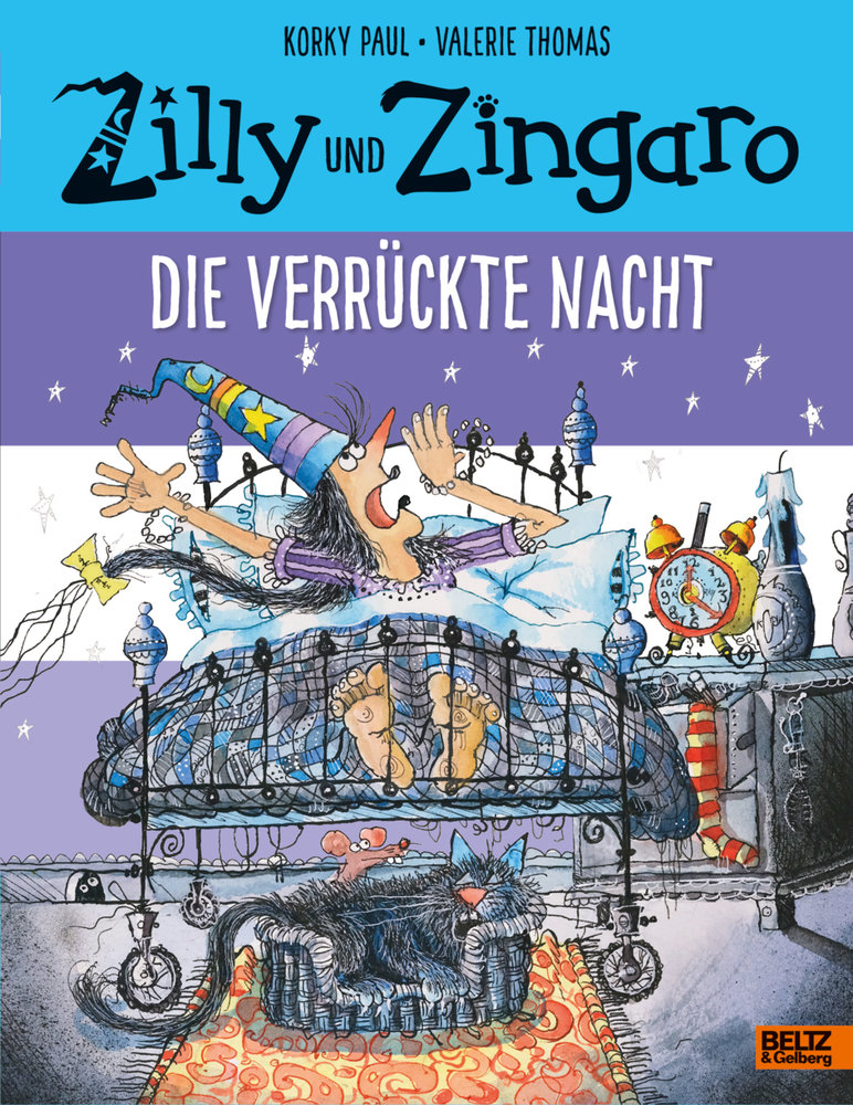 Zilly und Zingaro. Die verrückte Nacht