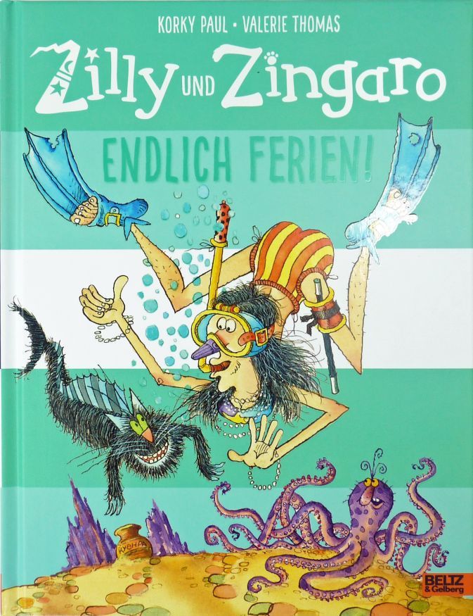 Zilly und Zingaro. Endlich Ferien!